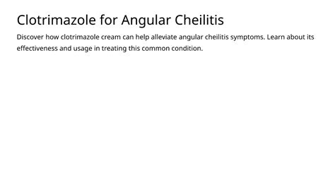 Clotrimazole For Angular Cheilitis Meds Is