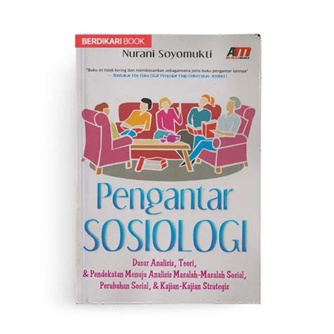 Buku Pengantar Sosiologi Dasar Analisis Teori Pendekatan Menuju