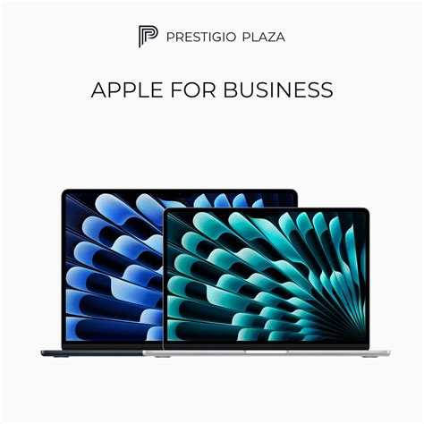 Prestigio Plaza on LinkedIn: #prestigioplaza #b2b #apple