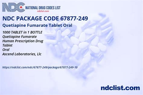 NDC Package 67877 249 10 Quetiapine Tablet Film Coated Oral