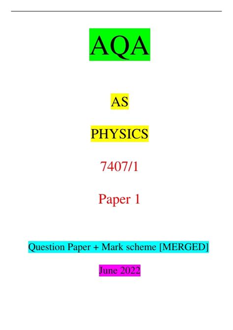 AQA AS PHYSICS Paper Question Paper Mark Scheme MERGED June JUN IB M Jun