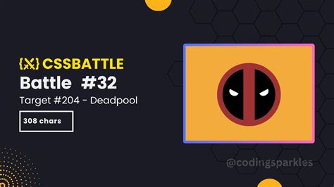 Css Battle Deadpool Target 204 Battle 32 Animation Youtube