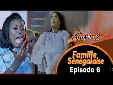 FAMILLE Senegalaise Saison Episode VOSTFR YouTube