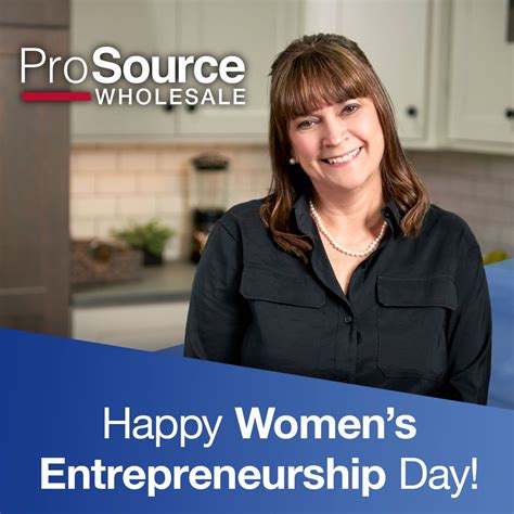 How Prosource Helps Women Entrepreneurs Prosource Wholesale Posted On