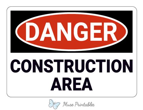 Printable Construction Area Danger Sign Free Download