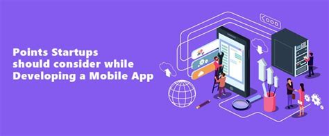 Points Startups Should Consider While Developing A Mobile App Volumetree