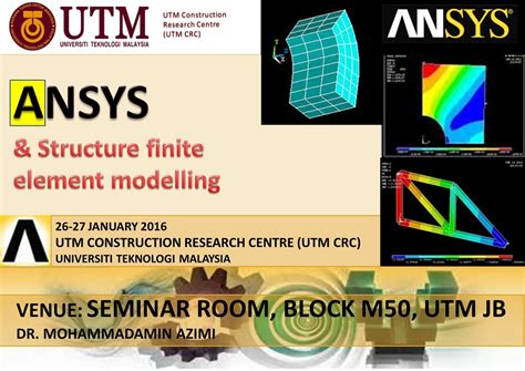 two day course on “ansys and structure finite element modelling” utm
