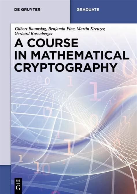Cryptography Decoding The Mathematics Of Secret Messages De Gruyter Conversations