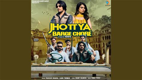 Jhottya Barge Chore Youtube