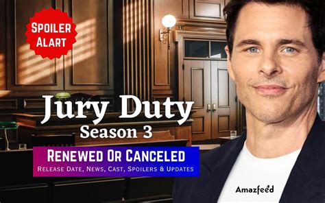 Jury Duty Season 32023 ⇒ Release Date News Cast Spoilers And Updates