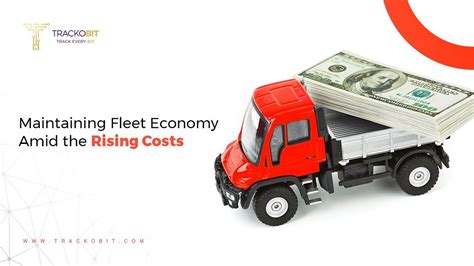 How To Maintain Fleet Vehicles And Profits Amid Rising Costs
