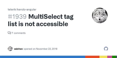 Multiselect Tag List Is Not Accessible · Issue 1939 · Telerikkendo Angular · Github