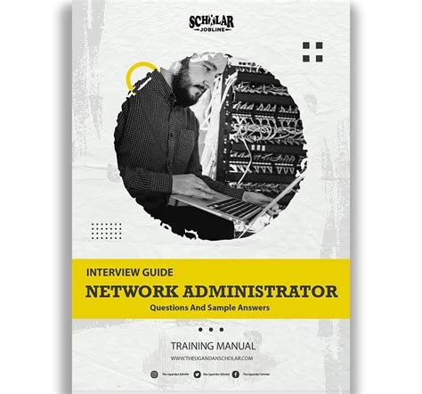 network administrator interview guide the scholar listings
