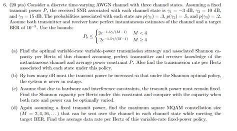 solved 20 ﻿pts ﻿consider a discrete time varying awgn