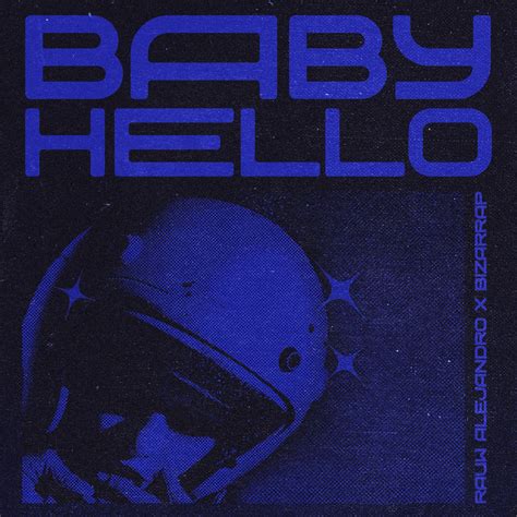 Fm Like Fm Rauw Alejandro Y Bizarrap Se Unen En Baby Hello