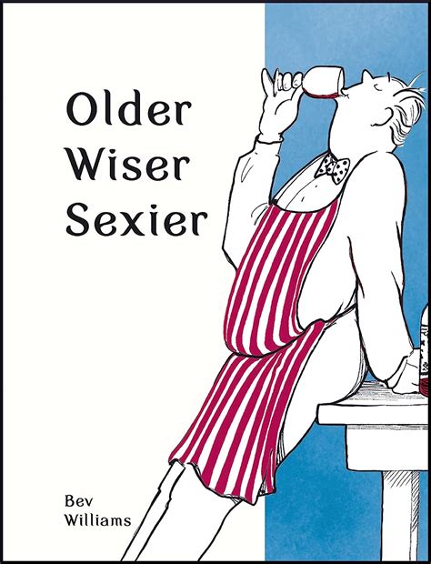 Older Wiser Sexier Men Spring Chicken Uk Williams