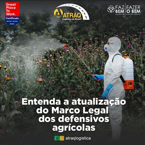 ATRAQ Logística Notícias Entenda a atualização do Marco Legal dos defensivos agrícolas