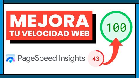 cómo mejorar la velocidad de tu web en wordpress pagespeed insights