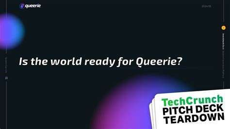 Pitch Deck Teardown Queeries 300k Pre Seed Deck Wirefan Your