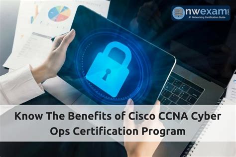 Advantages Of Cisco Ccna Cyber Ops Certification Nwexam