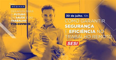 Como Garantir Segurança E Eficiência No Trabalho Remoto Sympla