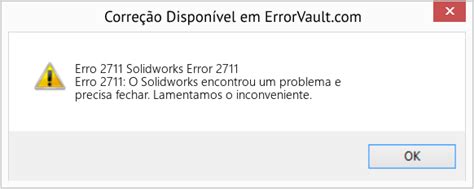Como Corrigir O Erro 2711 Solidworks Error 2711 Erro 2711 O