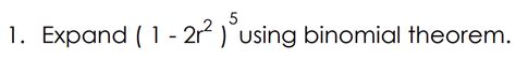 1 Expand 1 2 R2 5 Using Binomial Theorem StudyX