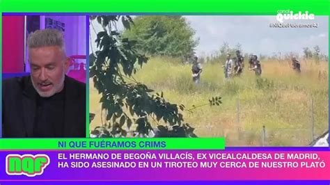 Kiko Hernández Testigo Del Asesinato Del Hermano De Begoña Villacís