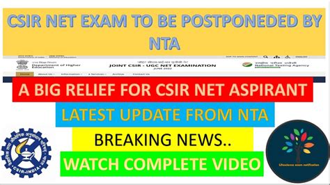 Csir Net Latest News Exam Postponeded By Nta Youtube