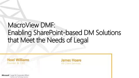 Ppt Macroview Dmf Enabling Sharepoint Based Dm Solutions That Meet
