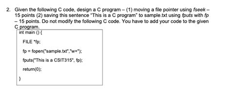 Solved 2 Given The Following Code Design A C Program 1