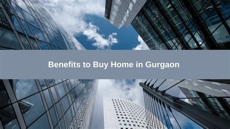 Benefits Of Buy Home In Gurgaon Rr Property