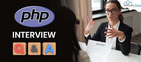 Top 50 Php Interview Questions And Answers In 2024