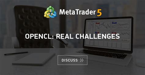 Opencl Real Challenges Trading Simulator General Mql5