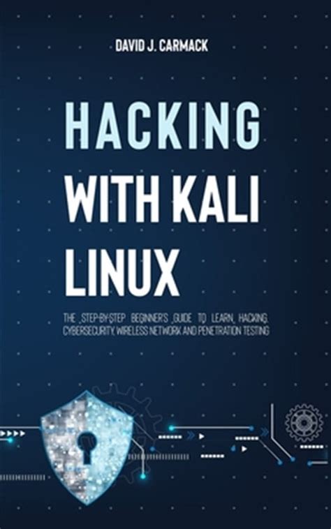 Pre Owned Hacking With Kali Linux The Step By Step Beginner S Guide To