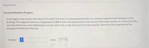 Solved A Rectangular Loop Of Wire With Sides And Chegg