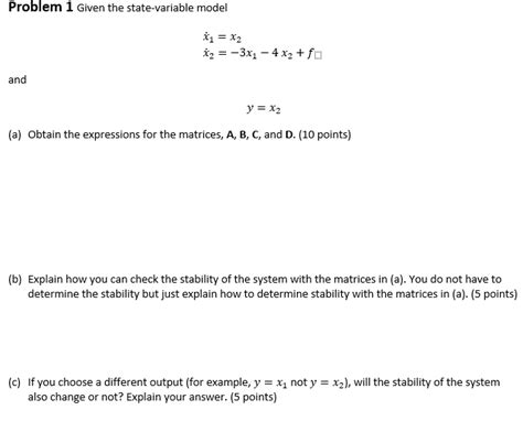 Solved Problem 1 Given The State Variable Model 1 X2 2