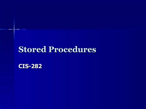 Sql Server Stored Procedures Ppt