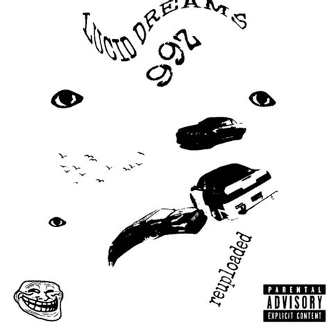 Stream Lucid Dreams Reuploaded By 99z Listen Online For Free On