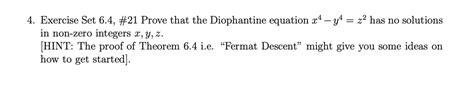 4 exercise set 6 4 21 prove that the diophantine equation x4 y4