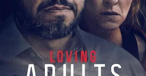 Película Amor Adulto Loving Adults