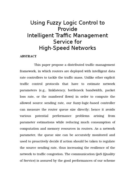 Using Fuzzy Logic Control To Provide Intelligent Traffic Management