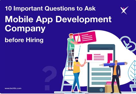 10 Important Questions To Ask Mobile App Development Company Before
