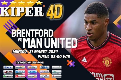 Prediksi Brentford Vs Manchester United 31 Maret 2024 By Maya