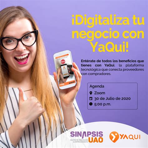Digitaliza Tu Negocio Con Yaqui SINAPSIS UAO