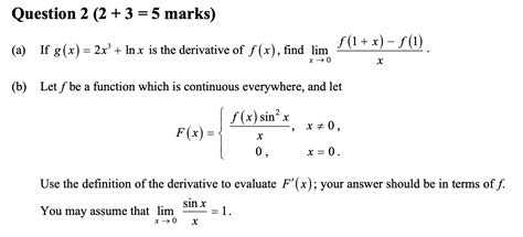 solved question 2 2 3 5 marks a if g x 2x3 lnx is the