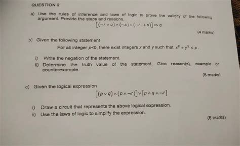 Solved Question 2 A Use The Rules Of Inference And Laws Of