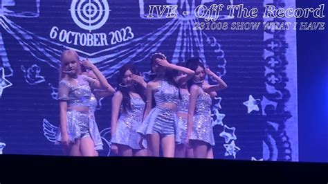 231008 Ive 아이브 Off The Record 오프더레코드 Ive The 1st World Tour Show