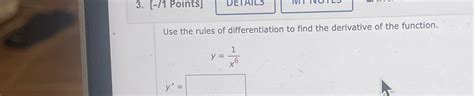 Solved [-/1 ﻿Points]DEIAILSUse the rules of differentiation | Chegg.com