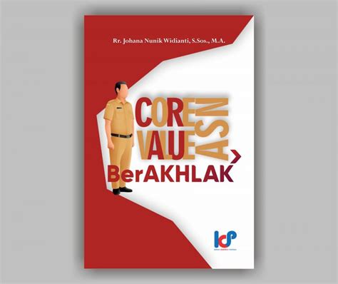 Core Value Asn Berakhlak Kreasi Cendekia Pustaka